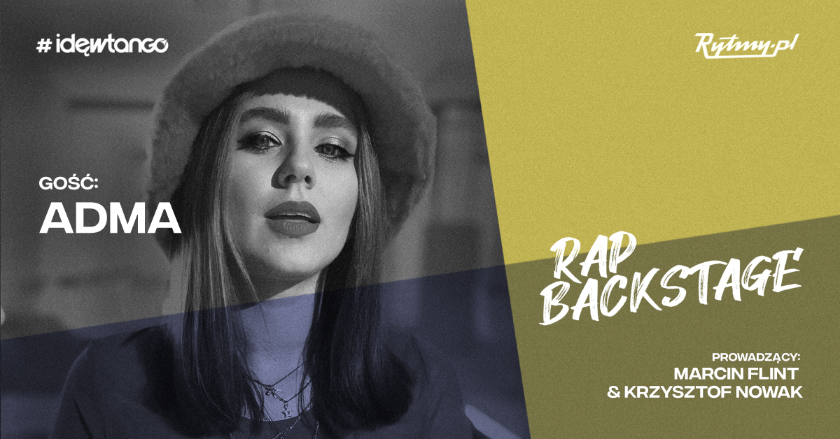 AdMa w najnowszym odcinku Rap Backstage - Rytmy.pl